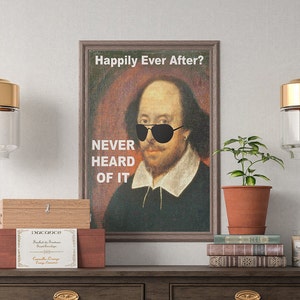 Shakespeare Print, Funny Shakespeare Poster, English Classroom Decor ...