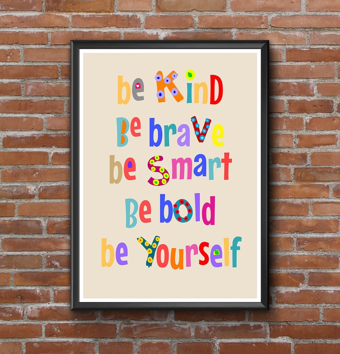 Classroom Decor, Kindness Poster, Be Brave Print, Be Kind Poster, - Etsy