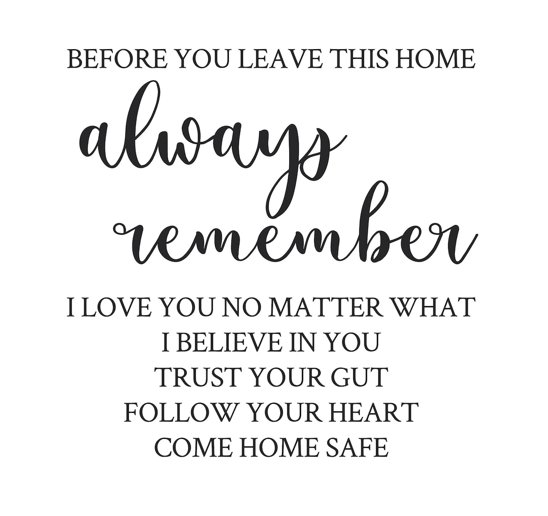 Before You Leave This Home SVG, Always Remember SVG for Cricut ...