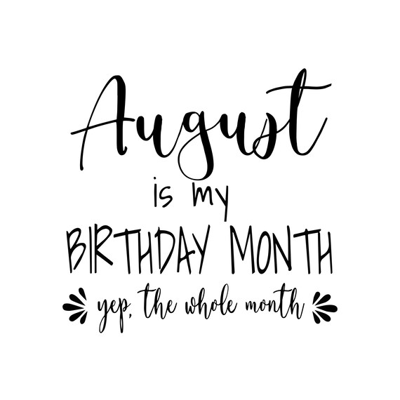 August Birthday SVG - Etsy