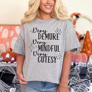 Very Demure Very Mindful SVG, Very Cutesy Svg,very Demure PNG, Trendy ...