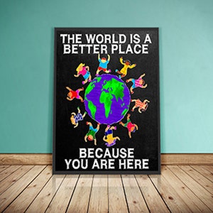 Kindness Poster, Classroom Poster, the World is A Better Place Because ...