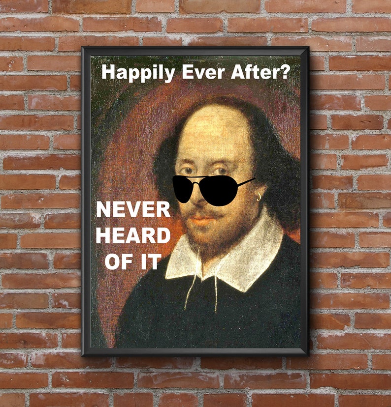 Shakespeare Print Funny Shakespeare Poster English Classroom - Etsy UK