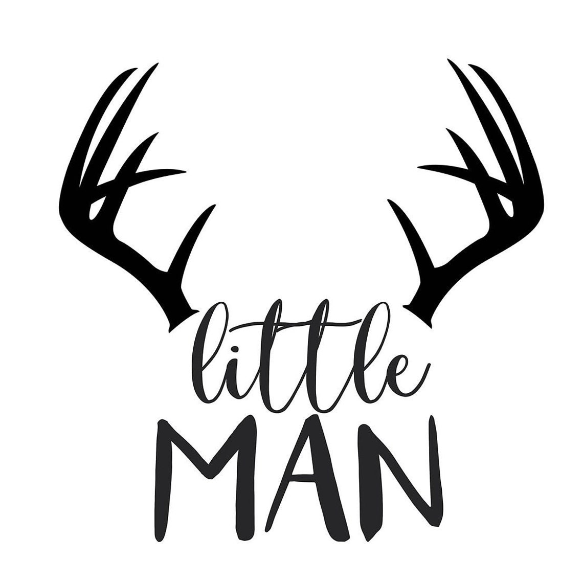 Little Man SVG New Baby Baby Boy Antler SVG Deer SVG - Etsy