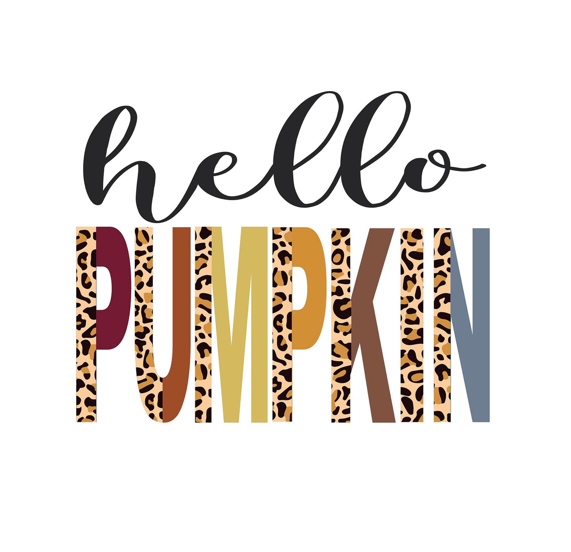 Hello Pumpkin PNG Fall PNG Half Leopard Letters Instant | Etsy