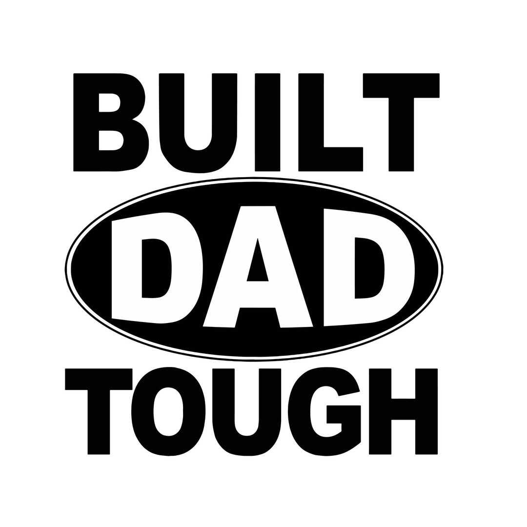 Built Dad Tough SVG: Father's Day Design (digital Download) - Etsy