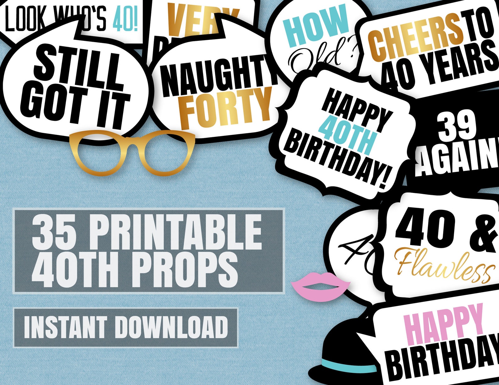 35 40th Birthday Photo Booth Printable Props, Turning 40 Party, Black ...