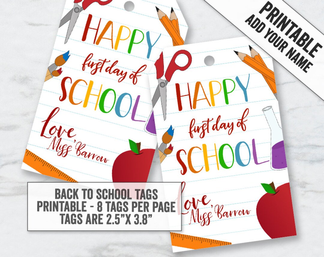 Back to School Gift Tags, Happy First Day at School Gift Tag Printable ...