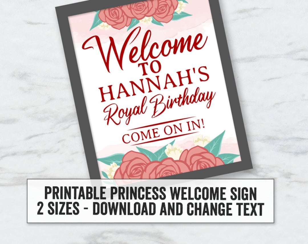 Princess Party Welcome Sign Printable, Editable Princess Welcome Sign ...