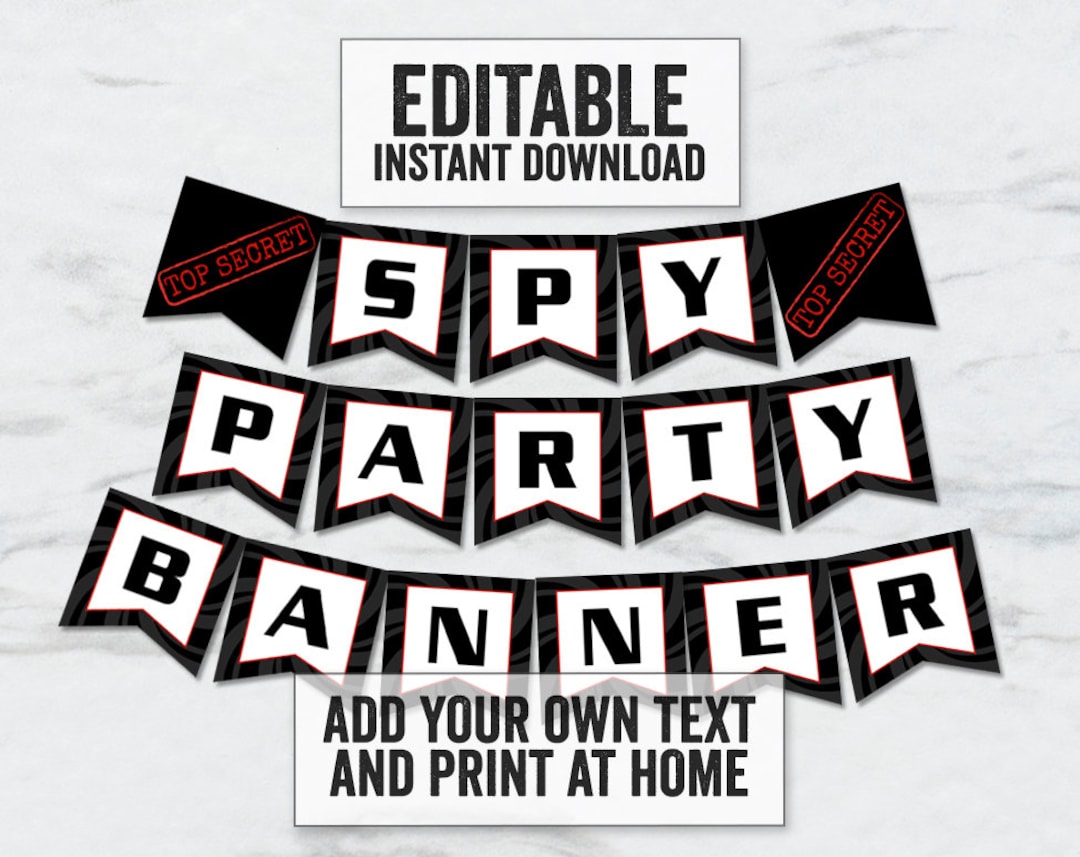 Spy Banner Printable, Editable Secret Agent Party Bunting, Any Phrase ...