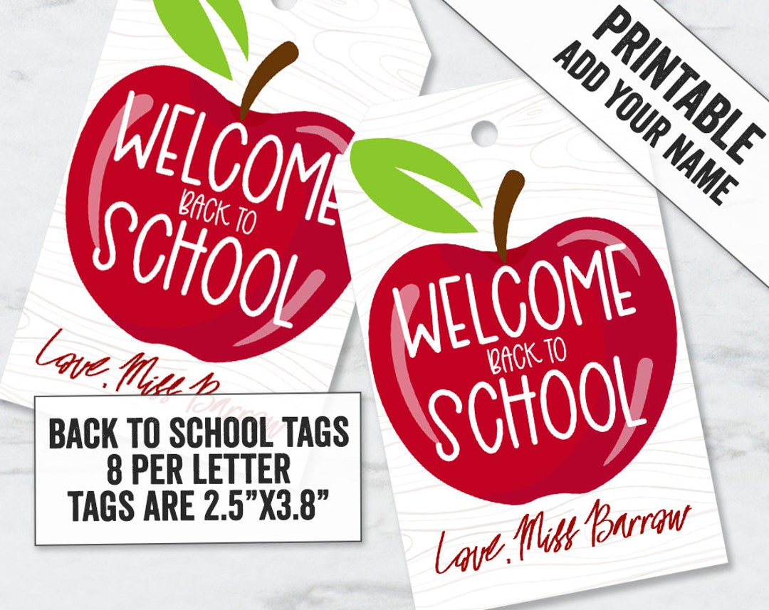 Welcome Back to School Printable Gift Tags, Printable First Day Back ...