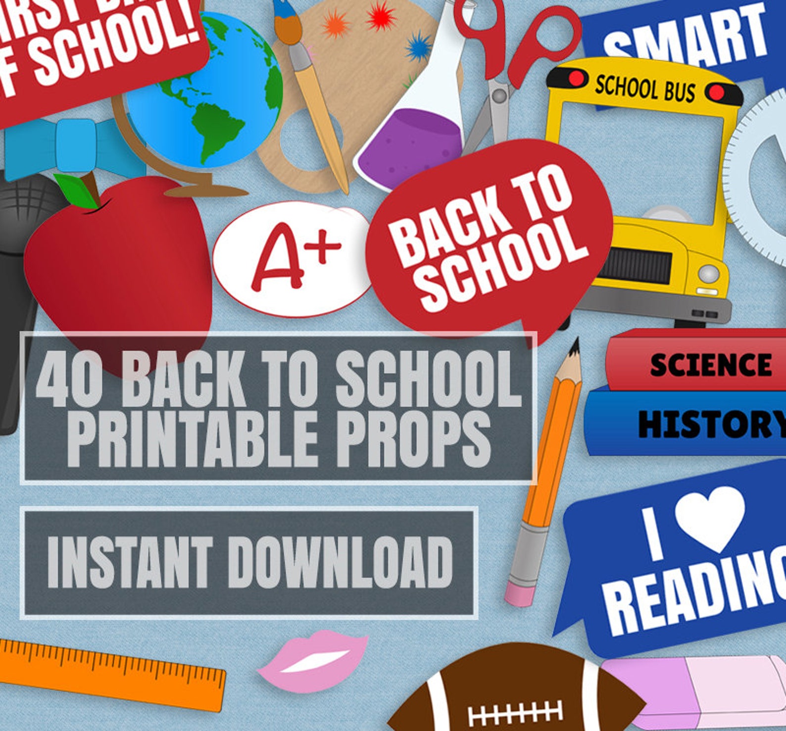 40 Back to School Printable Photo Props, First Day of School DIY ...