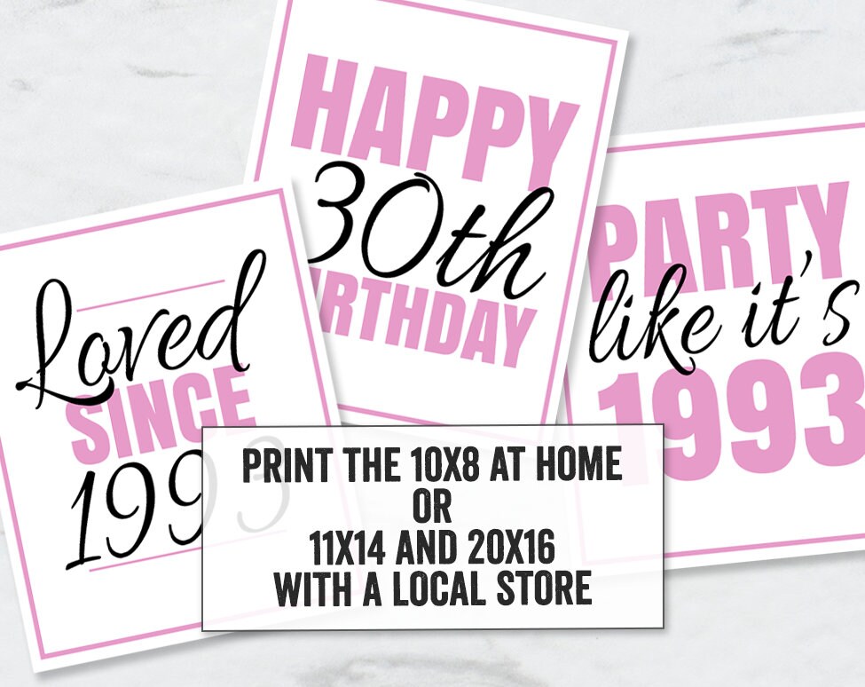 Printable 30th Birthday Signs, Pink Party Signs 1993, Pink Dirty 30th ...