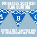 Printable Scottish Bunting, DIY Scotland Party Banner, Scottish Flag ...