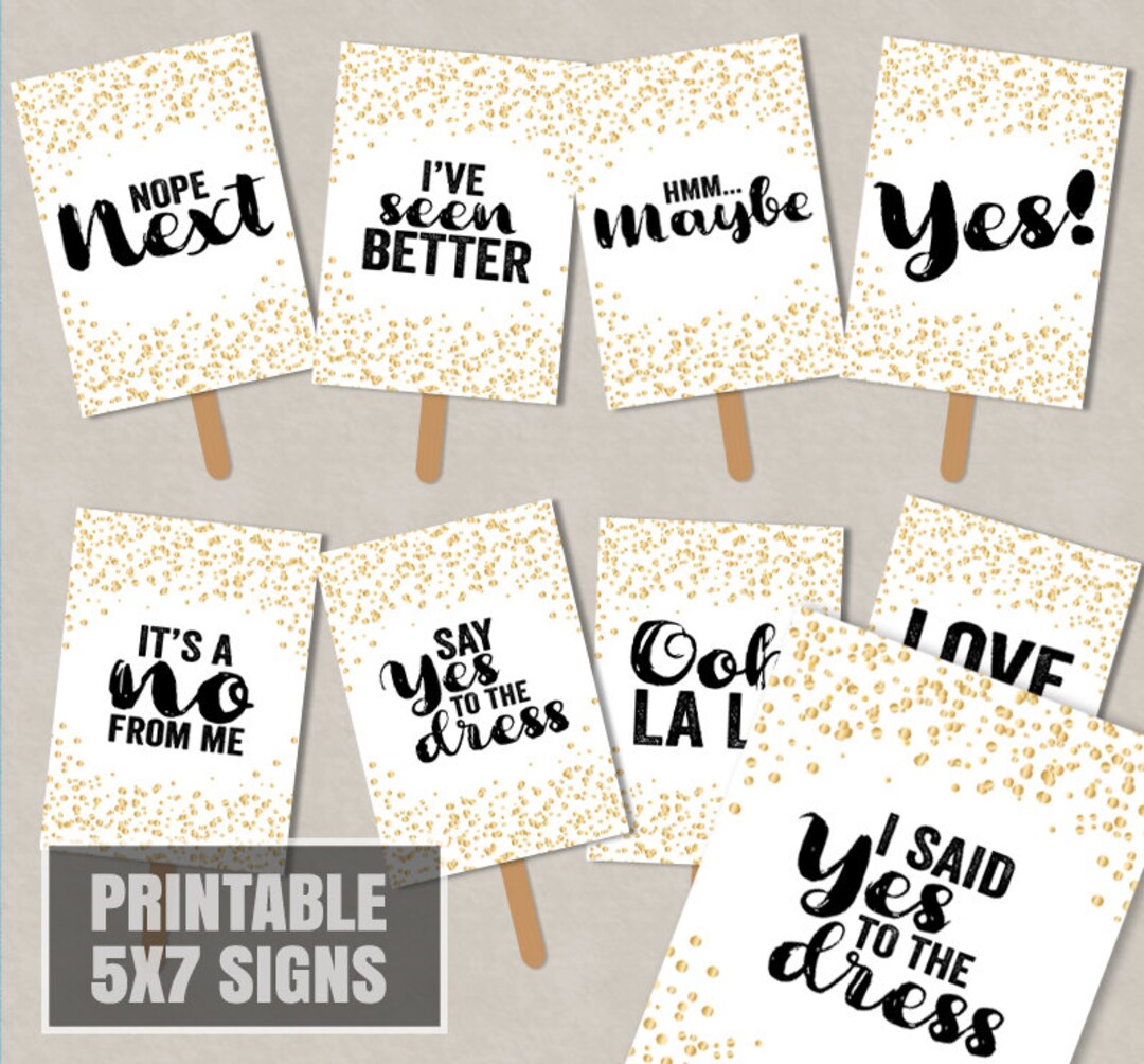 Say Yes to the Dress Signs, Printable Say Yes to the Dress Paddle Signs ...