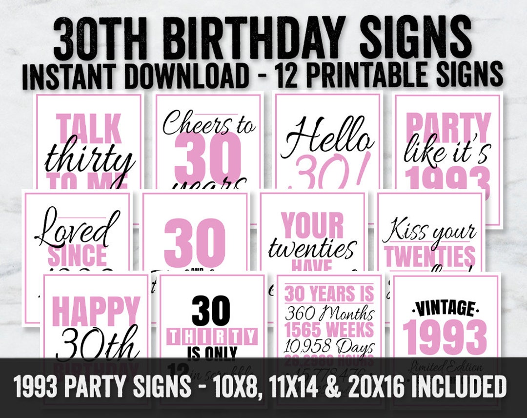 Printable 30th Birthday Signs, Pink Party Signs 1993, Pink Dirty 30th ...