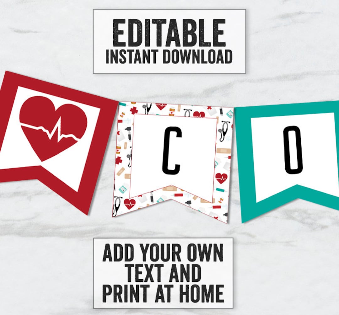 Nursing Banner Printable, Editable Medical Party Bunting, Any Phrase ...