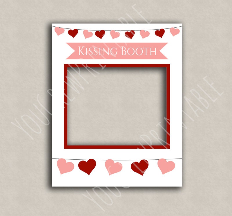 Kissing Booth Printable Diy Frame Photo Booth Frame - Etsy