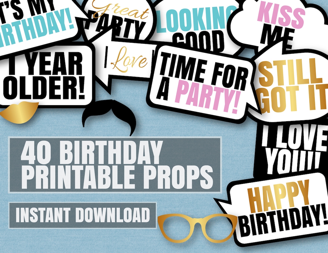 40 Birthday Photo Booth Prop Printables, Happy Birthday Party Props ...