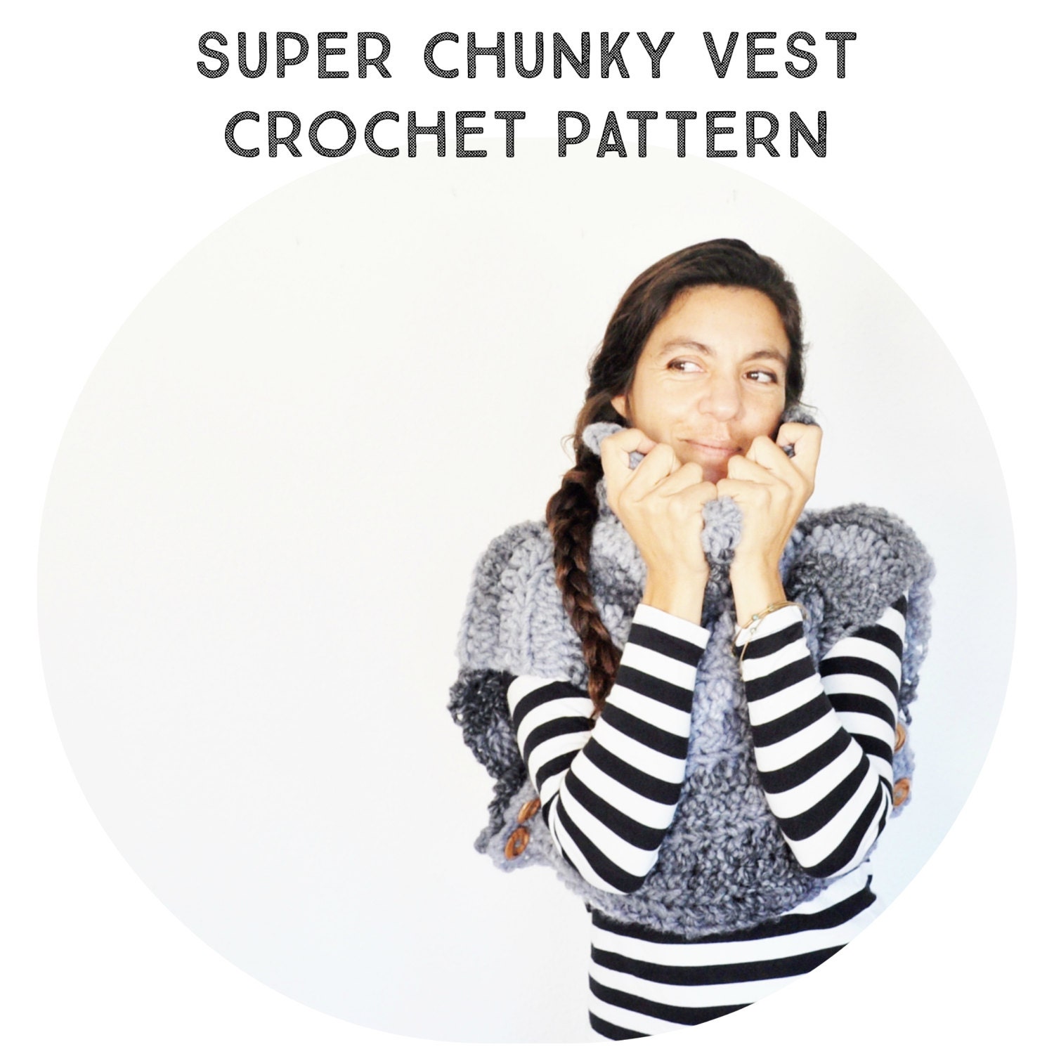 The Super Chunky Vest Crochet Pattern, Phototutorial Step by Step, for ...