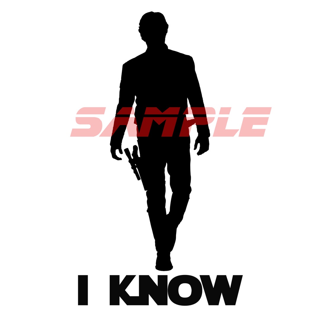 Star Wars Han Solo 'I Know' Svg, Png, Eps, Dxf - Etsy