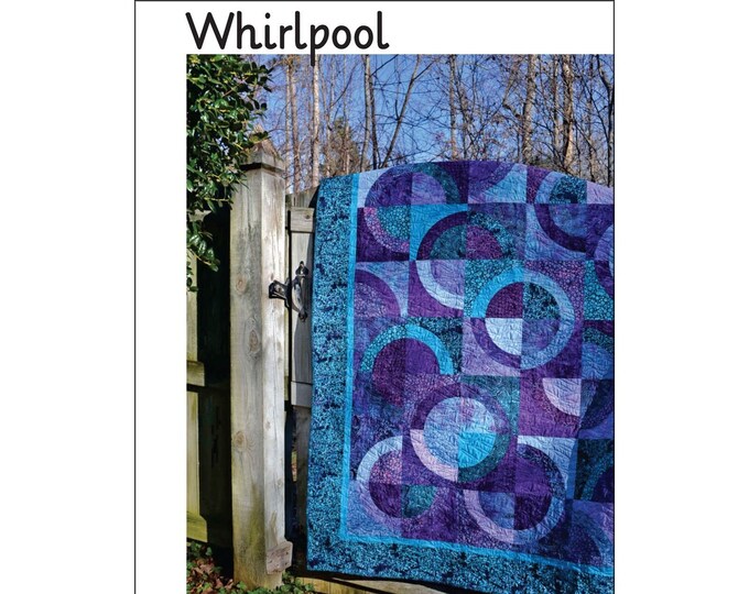 WHIRLPOOL Quilt Sewing Pattern, Christine Quilts Sewing Pattern, Lap ...