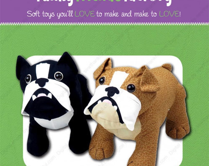 BUTCH & BELLA BULLDOGS Funky Friends Factory Sewing Pattern, Children's ...
