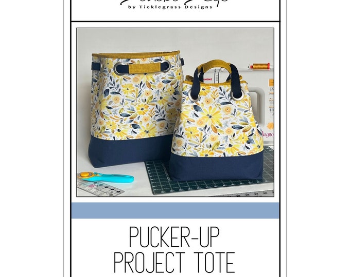PUCKER up PROJECT TOTE Sewing Pattern, Bodobo Bags, Bag Sewing Pattern ...