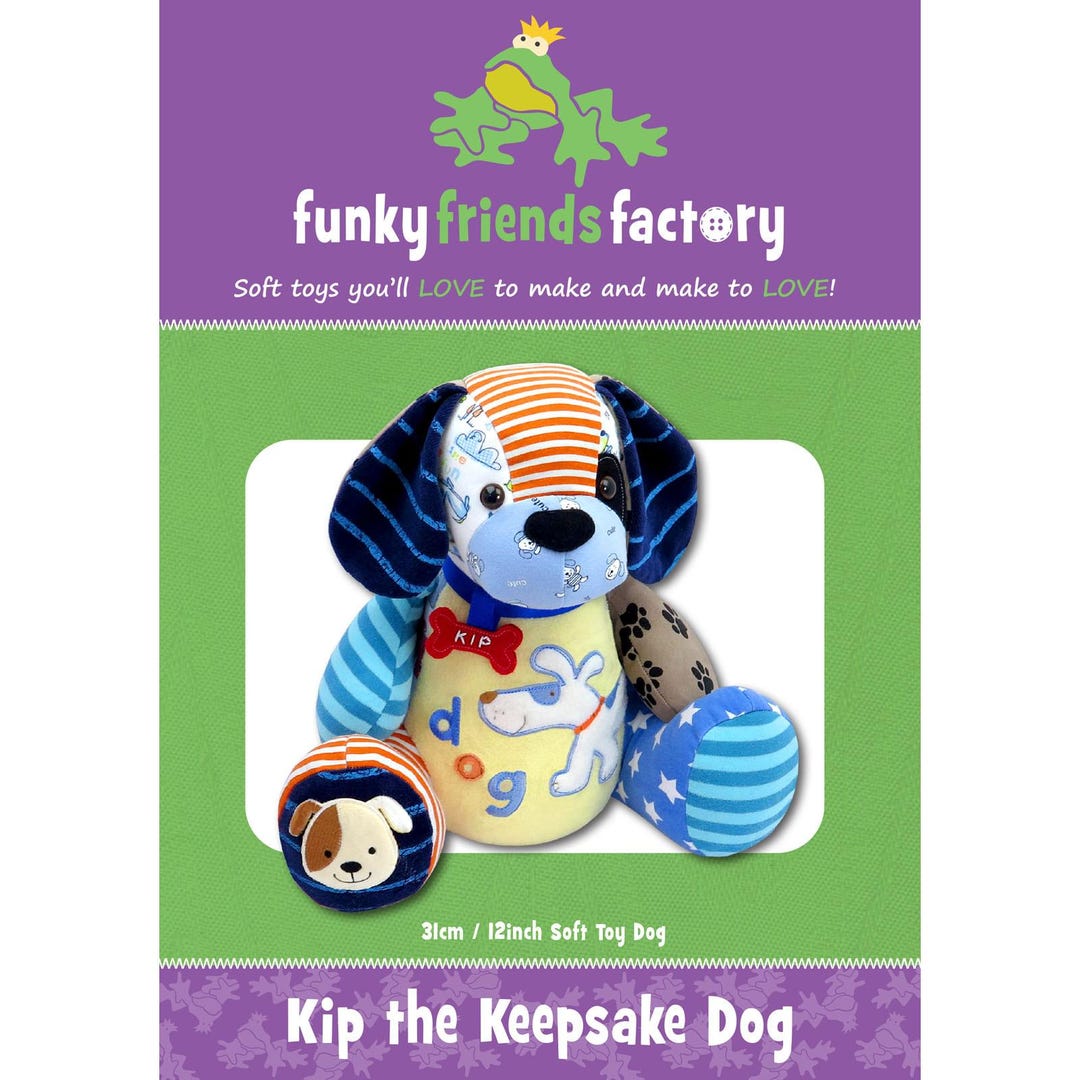 KIP the KEEPSAKE DOG Funky Friends Factory Sewing Pattern, Children's ...