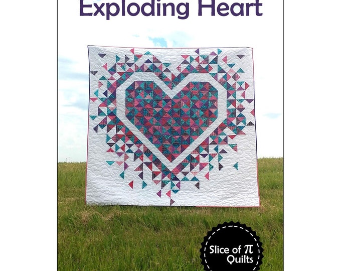 EXPLODING HEART Quilt Pattern Slice of Pi Sewing Pattern - Etsy