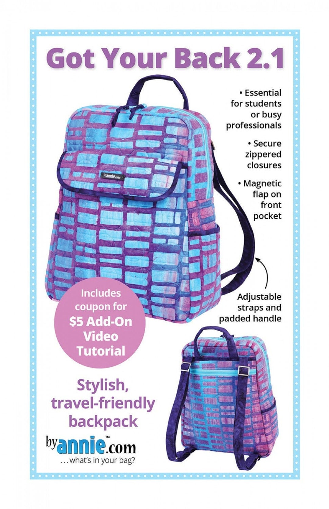 GOT YOUR BACK 2.1 Backpack Sewing Pattern, by Annie Sewing Pattern ...