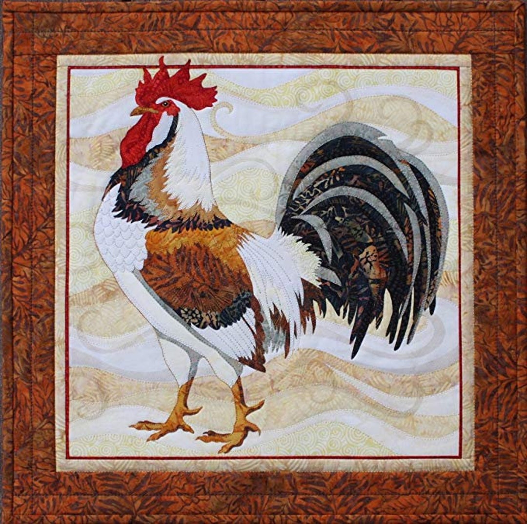 All GUSSIED UP Rooster Chicken Applique Quilt Kit, Toni Whitney Pattern ...