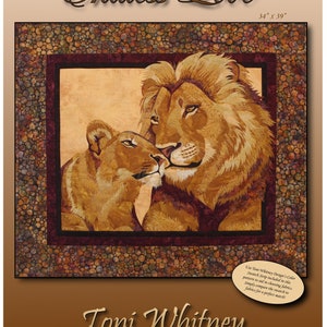 ENDLESS LOVE Lions Applique Quilt Kit PREORDER, Toni Whitney Pattern ...