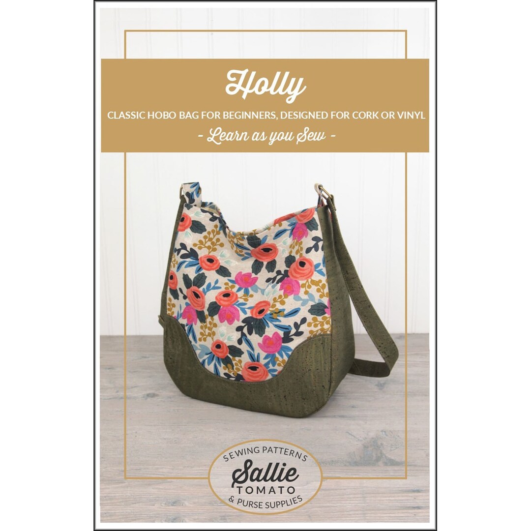 HOLLY HOBO BAG Purse Sewing Pattern, Sallie Tomato Sewing Pattern ...