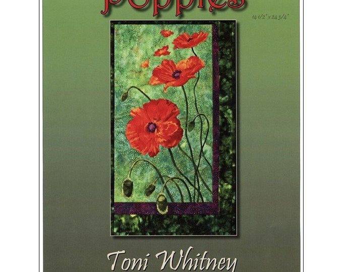 POPPIES FLOWER Sewing Pattern, Toni Whitney Pattern, Fusible Applique ...