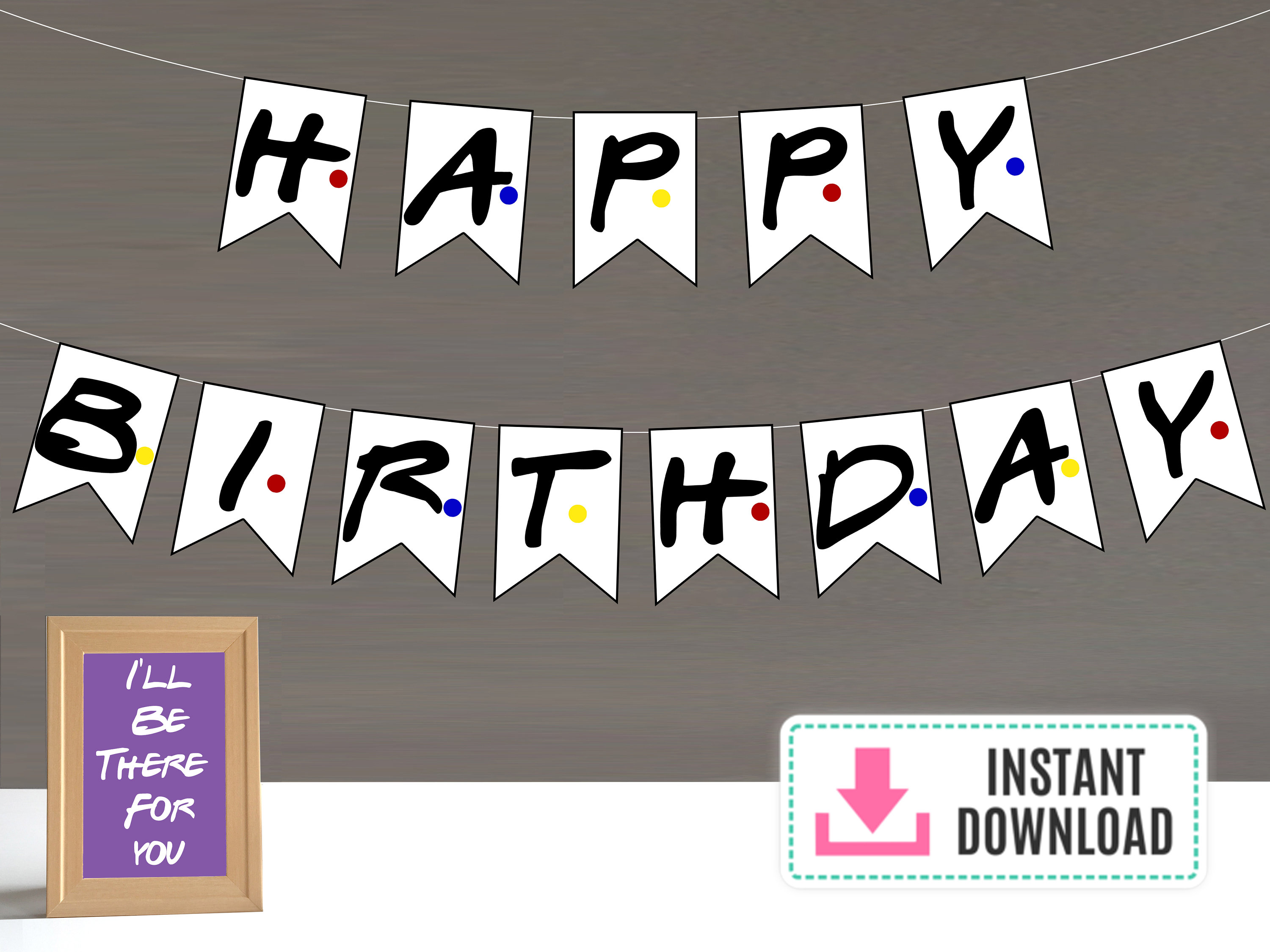 FRIENDS themed Happy Birthday Banner Instant Download TV Show | Etsy