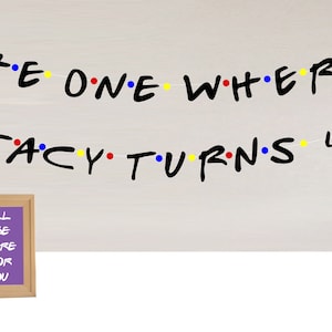 Friends Theme Banner/ Friends Tv Show Party Banner/ Friends Tv Show ...