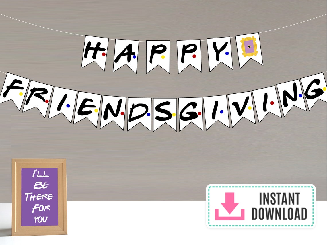 FRIENDS Themed Thanksgiving Friends Tv Show Holiday Party - Etsy