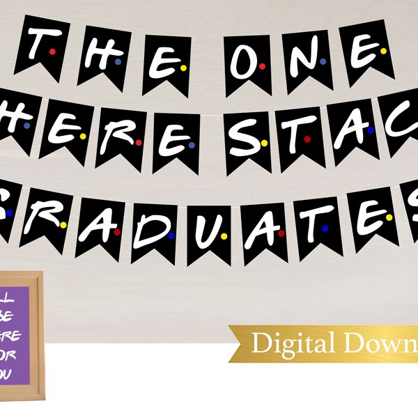 Friends Graduation Banner - Etsy