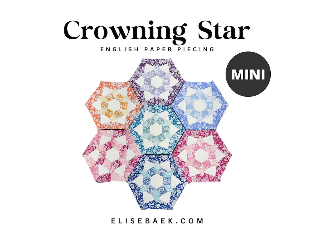 MINI Crowning Star Block - Precut Paper Templates - EPP - English Paper ...