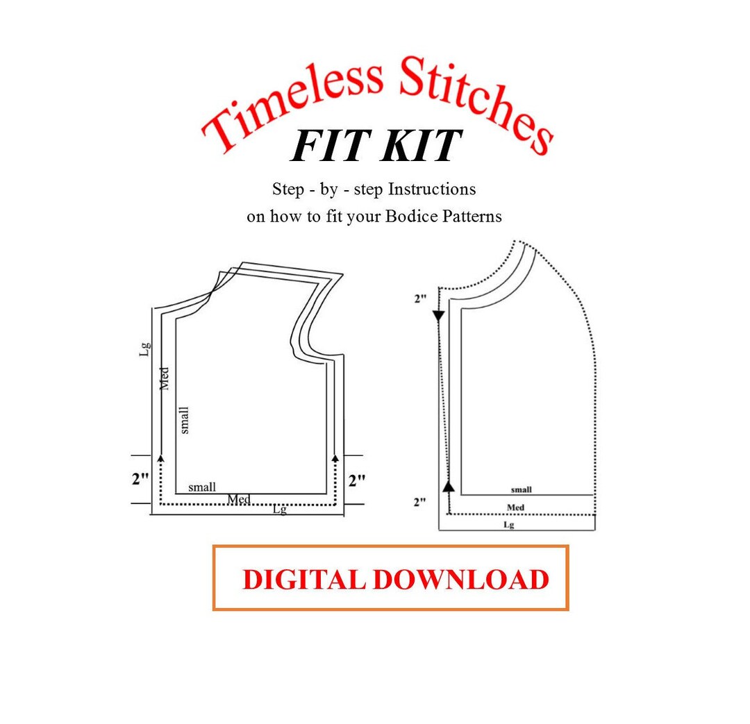 FIT KIT - How to Fit Your Bodice Patterns/ Timeless Stitches Sewing ...