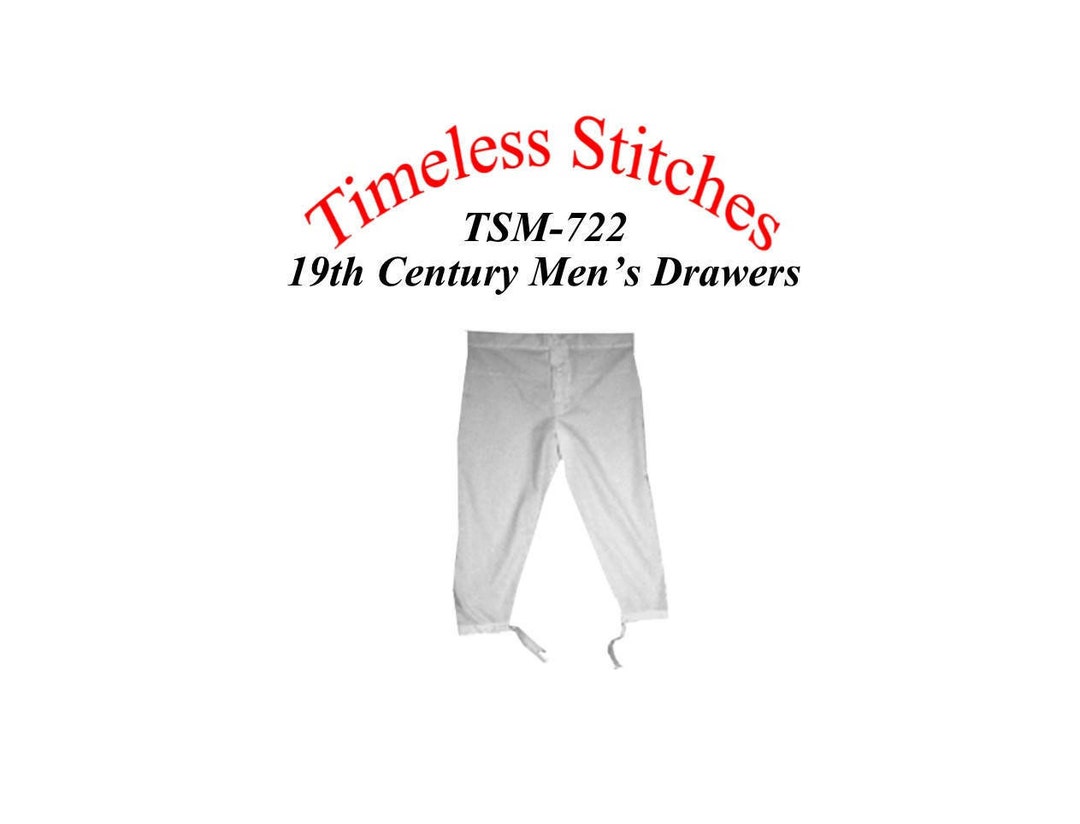 Men's Drawers/ 19th Century Men's Drawers Pattern Timeless Stitches ...