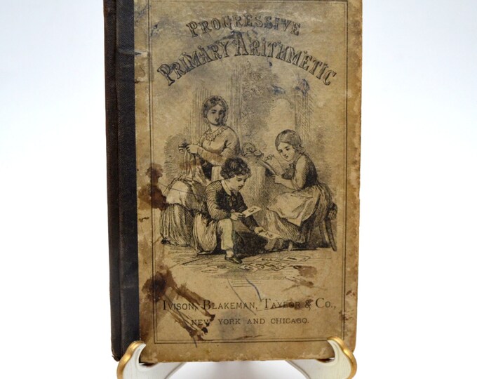 19th Century Math Book, Progressive Primary Arithmetic, Antique Math ...