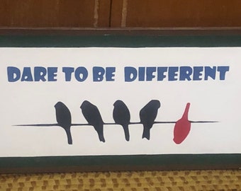 Dare to Be Different - Etsy