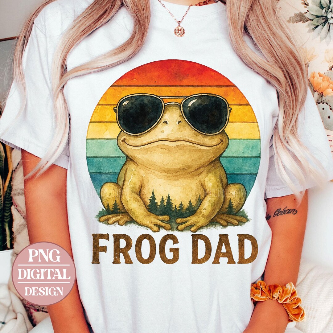 Frog Dad Png, New Dad Shirt Design, Papa Png, Happy Father Day Designs ...