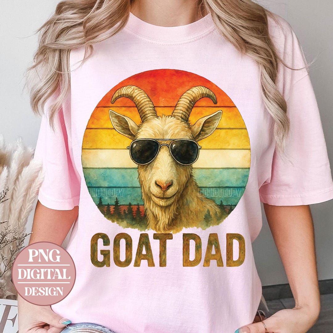 Goat Dad Png, New Dad Shirt Design, Papa Png, Happy Father Day Designs ...