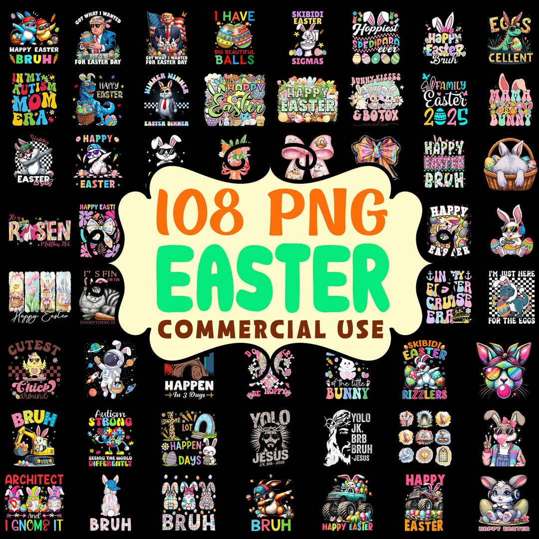 108 Designs Happy Easter's Day PNG, Easter Vibes Bundle PNG, Easter ...