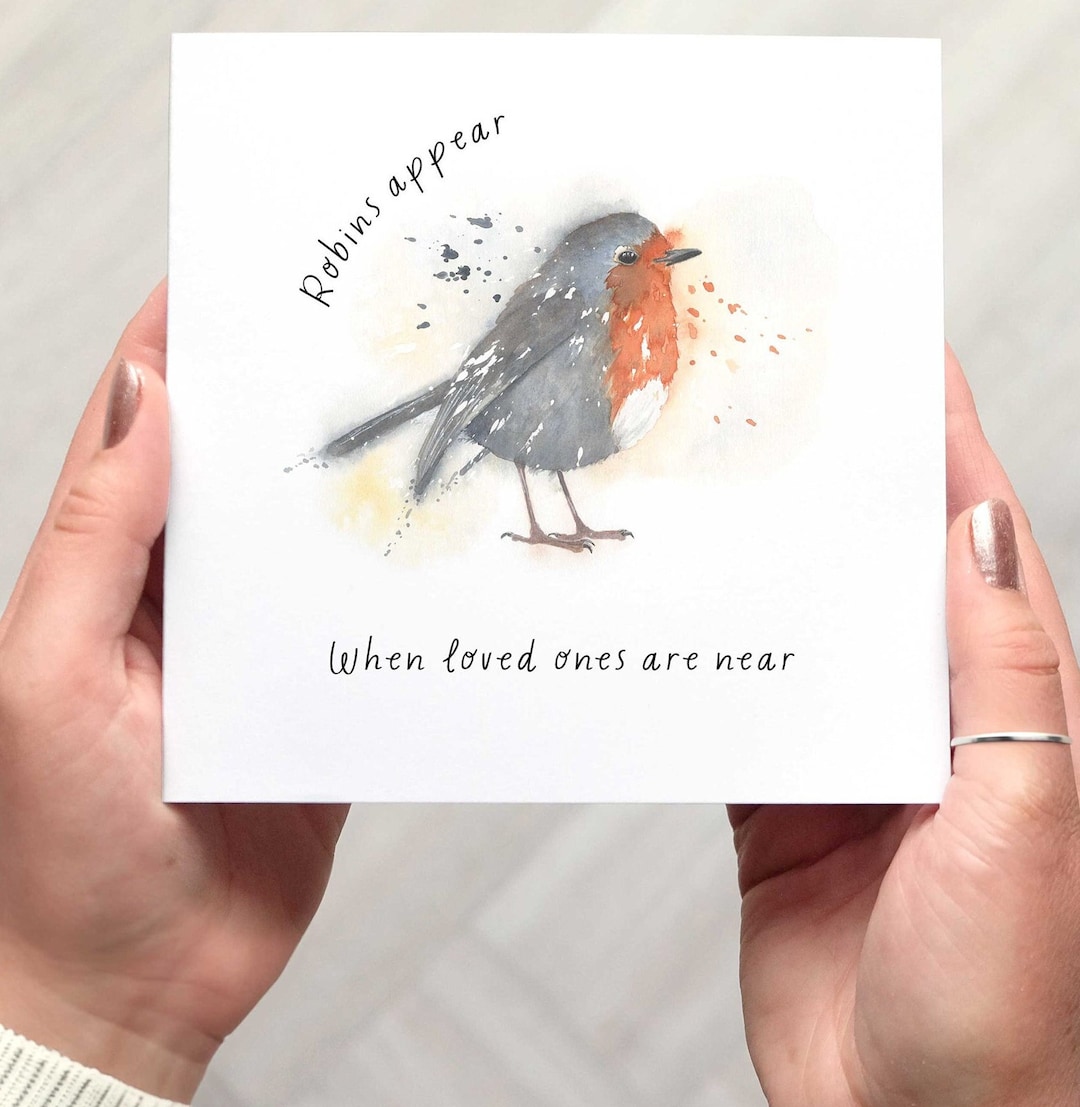 ROBINS APPEAR WHEN Loved Ones Are Near Card, Watercolour Robin ...