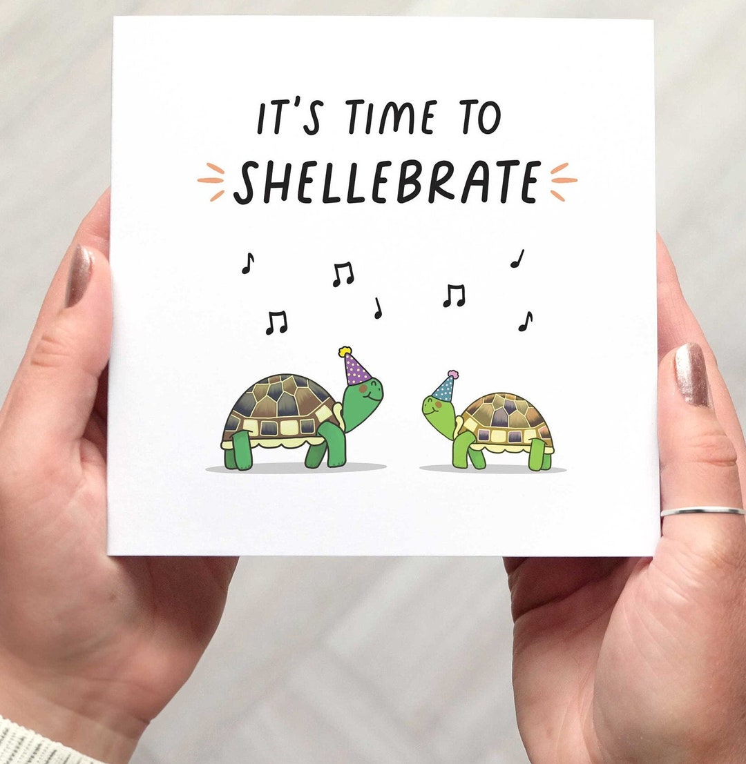 TIME to SHELLEBRATE Celebration Card, Funny Pun Card That’s a Perfect ...