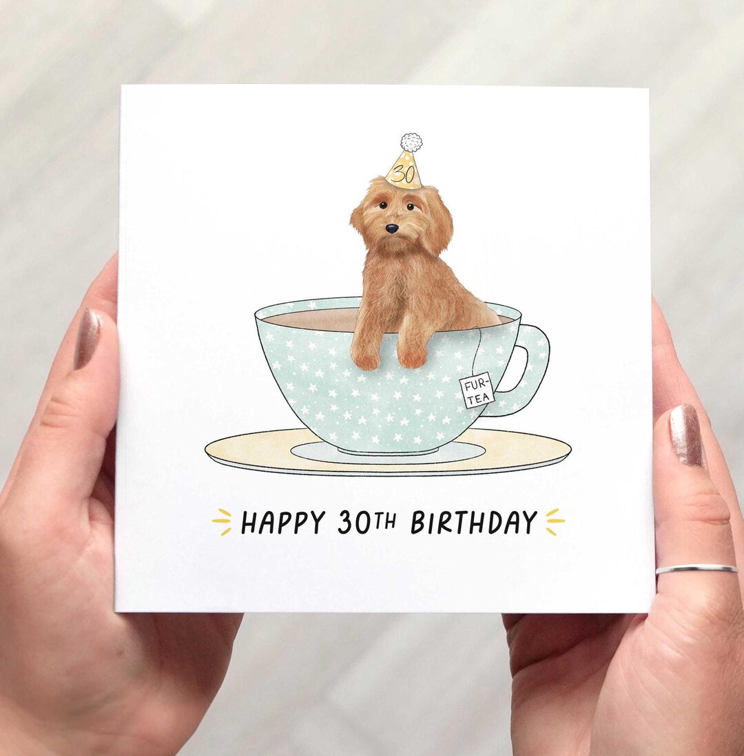 Funny 30th Birthday Card – Dog Tea Pun, Illustrated Card - Etsy
